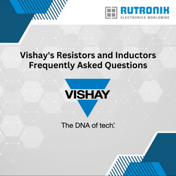 Rutronik: Your partner for Vishay electronic components